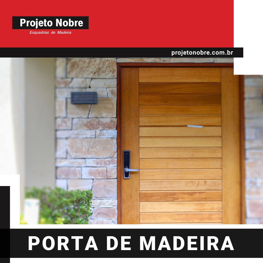 Portas de Madeira Preços - Projeto Nobre - Esquadrias de Madeira
